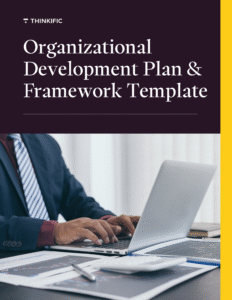 Use This Organizational Development Framework Template to Plan Your OD ...